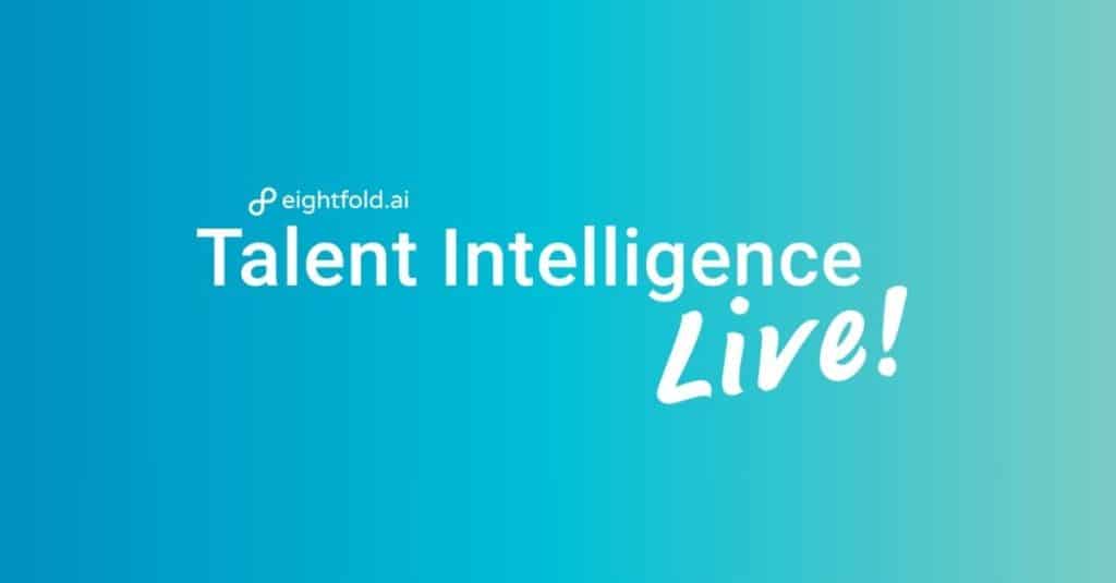 Talent intelligence explained - Eightfold